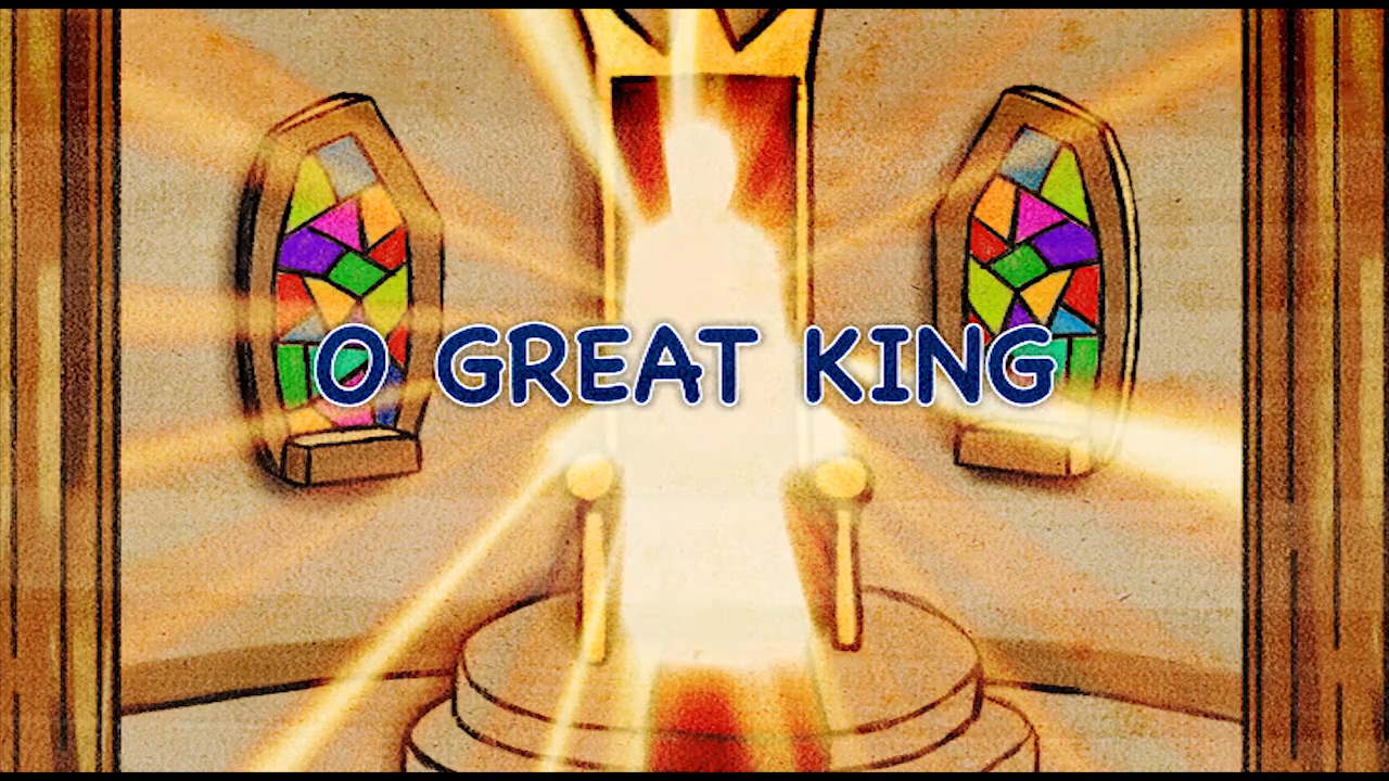 O Great King - Elevate Kids